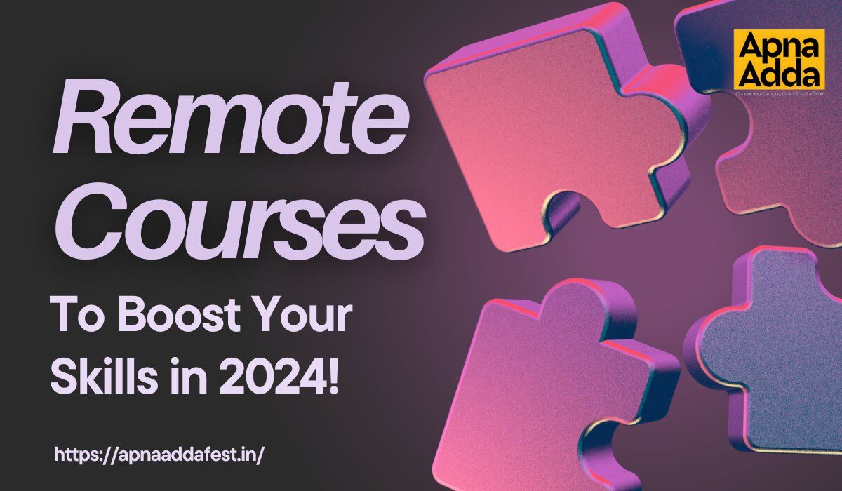 Top Remote Courses To Boost Your Skills in 2024!