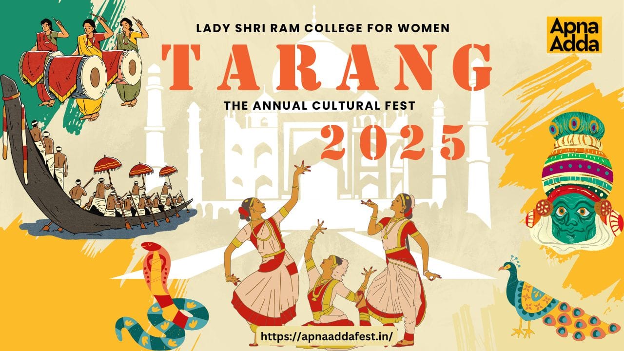 Once Again: TARANG'25! The Annual Cultural Fest of LSR