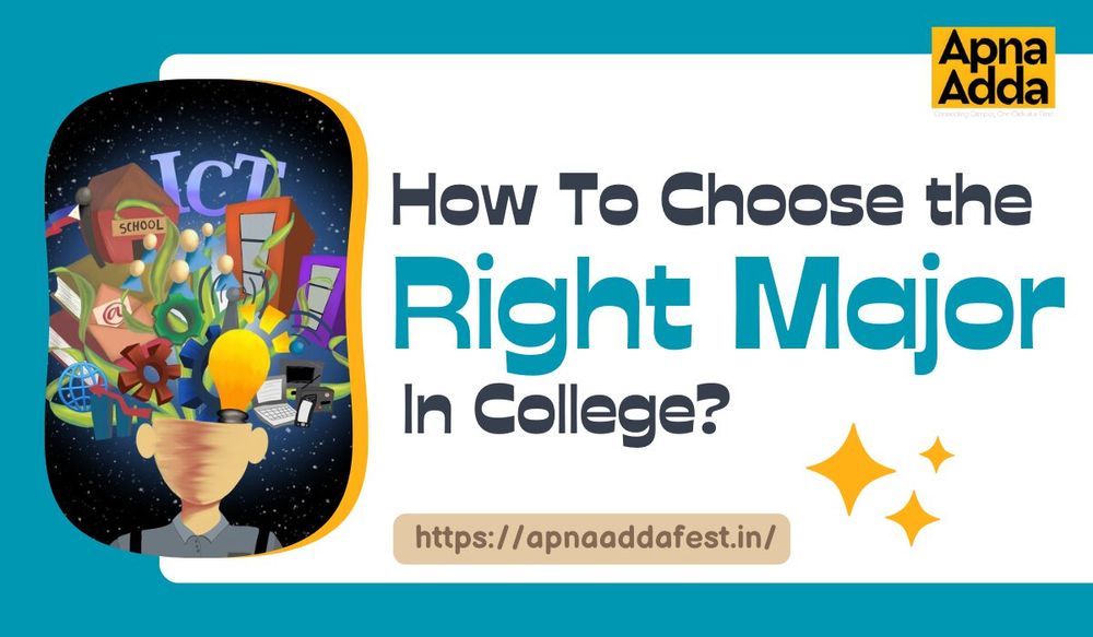 How To Choose The Right Major In College?